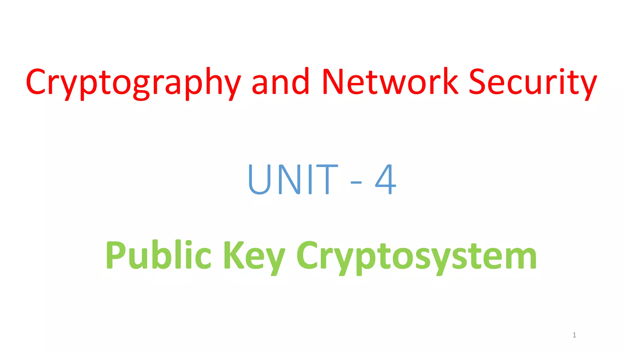 CNS - Unit - 4 - Public Key Cryptosystem | PDF