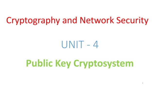 CNS - Unit - 4 - Public Key Cryptosystem | PDF | Information and Network Security | Computing