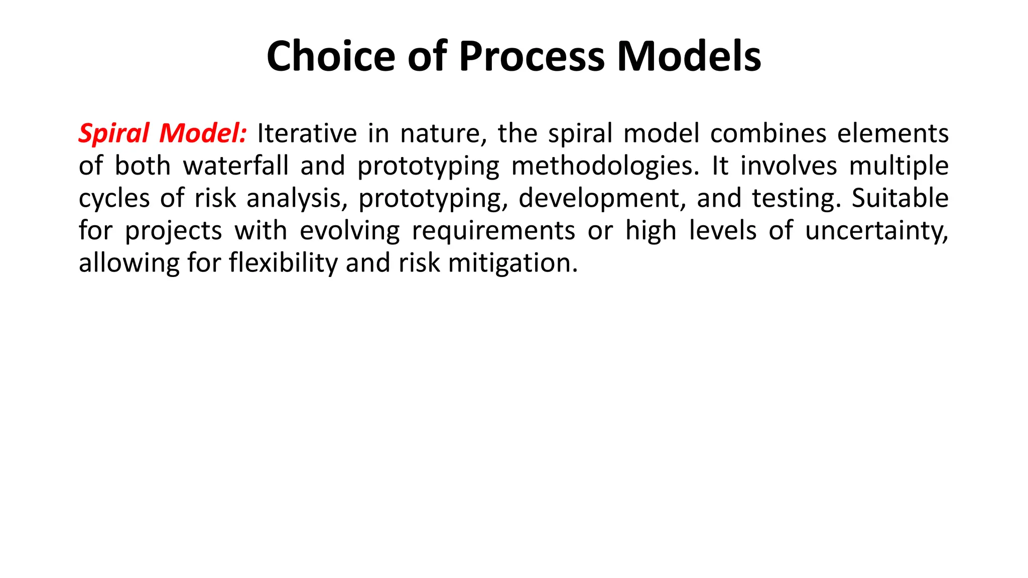 Project Approach: Intro. Technical Plan, Choice of Process Models ...