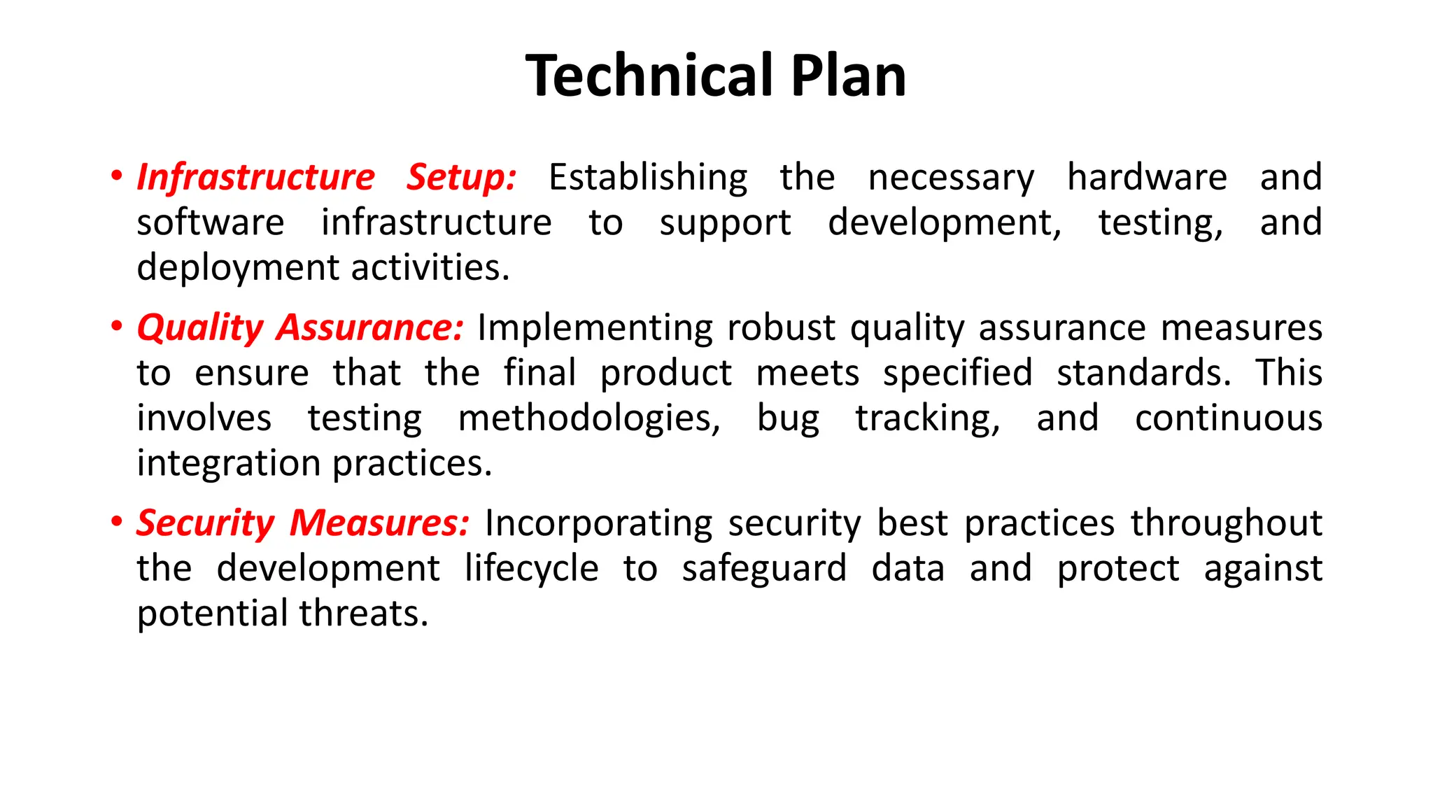 Project Approach: Intro. Technical Plan, Choice of Process Models ...