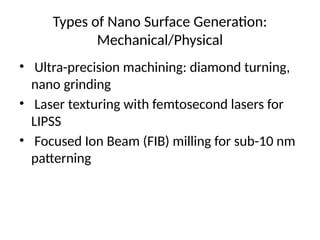 Unit - 4 Nano surface generation PE.pptx