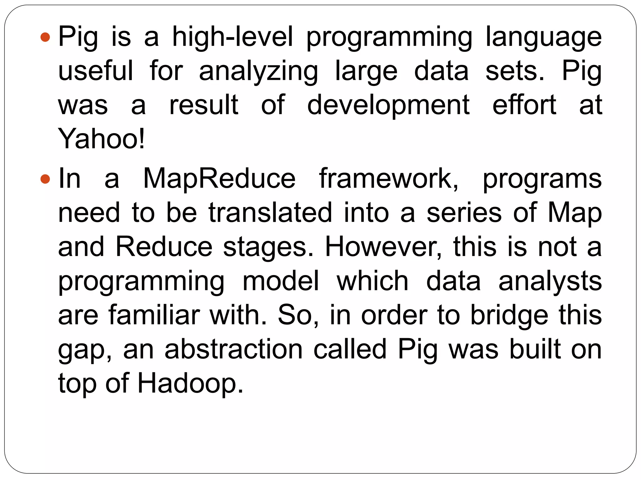 Unit 4-apache pig | PPTX