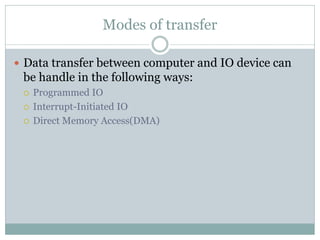 Unit 4-input-output organization | PDF
