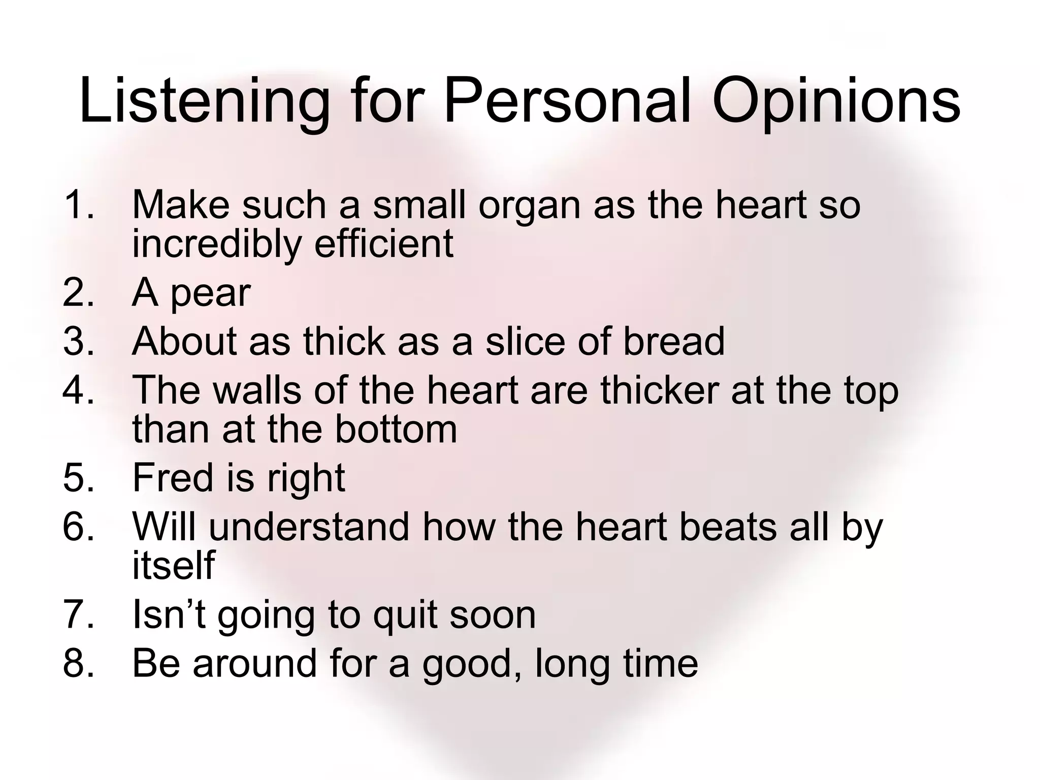 Unit 4 Listening for Personal Opinions | PPT