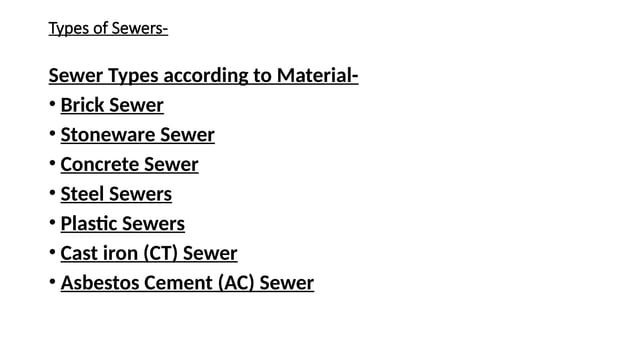 Types of Sewers according to material.... | PPT