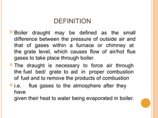 boiler draught mechanical engineering 4th sem | PPTX | Home Appliances ...