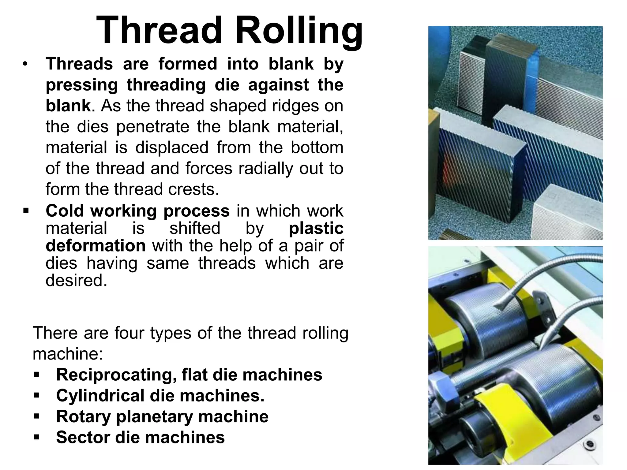 Unit 4B Thread Manufacturing | PPTX
