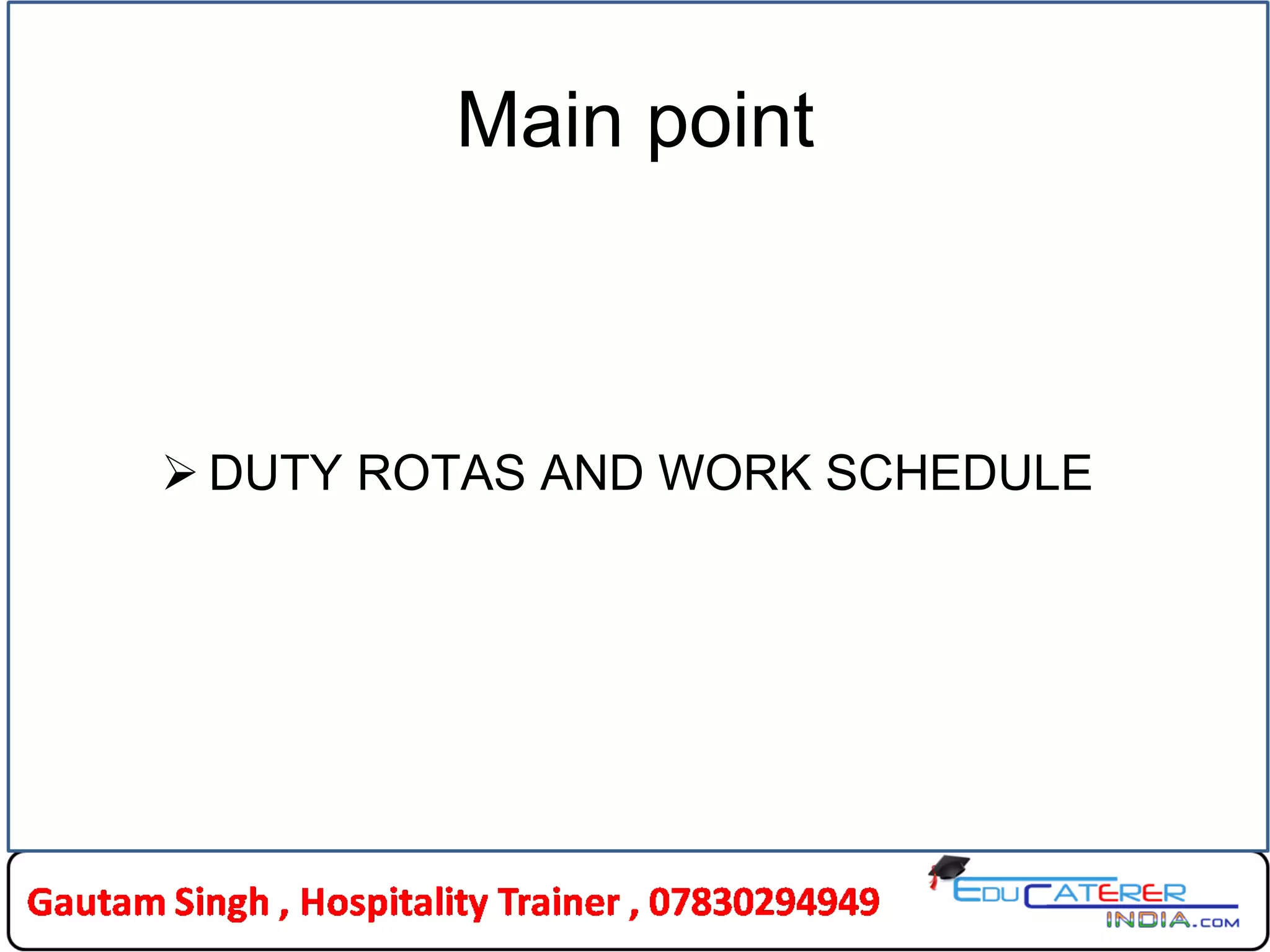 duty-rotas-and-work-schedule | PPT