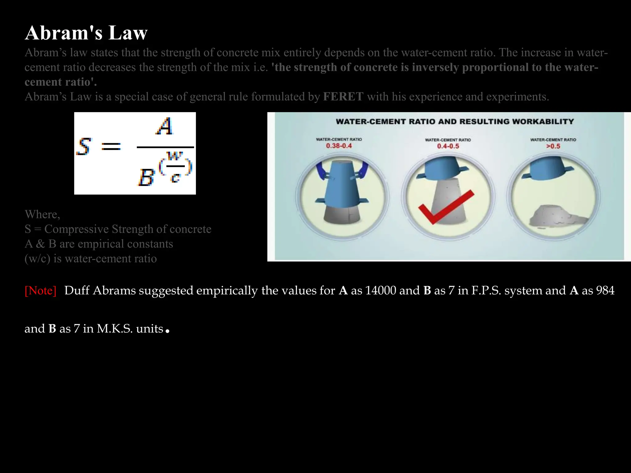 Water / Cement ratio – Abram’s Law – Gel/space ratio – Gain of strength ...