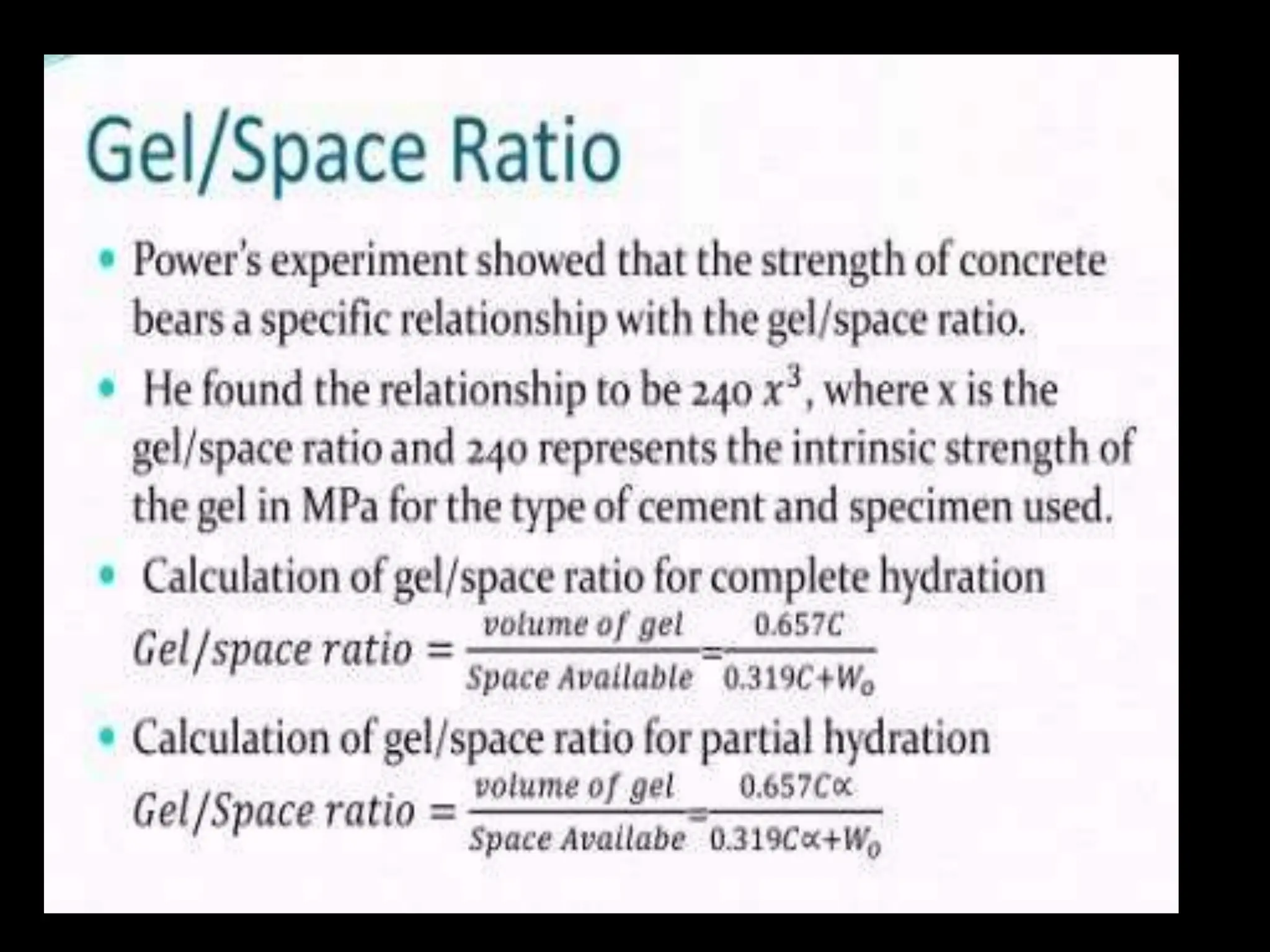 Water / Cement ratio – Abram’s Law – Gel/space ratio – Gain of strength ...