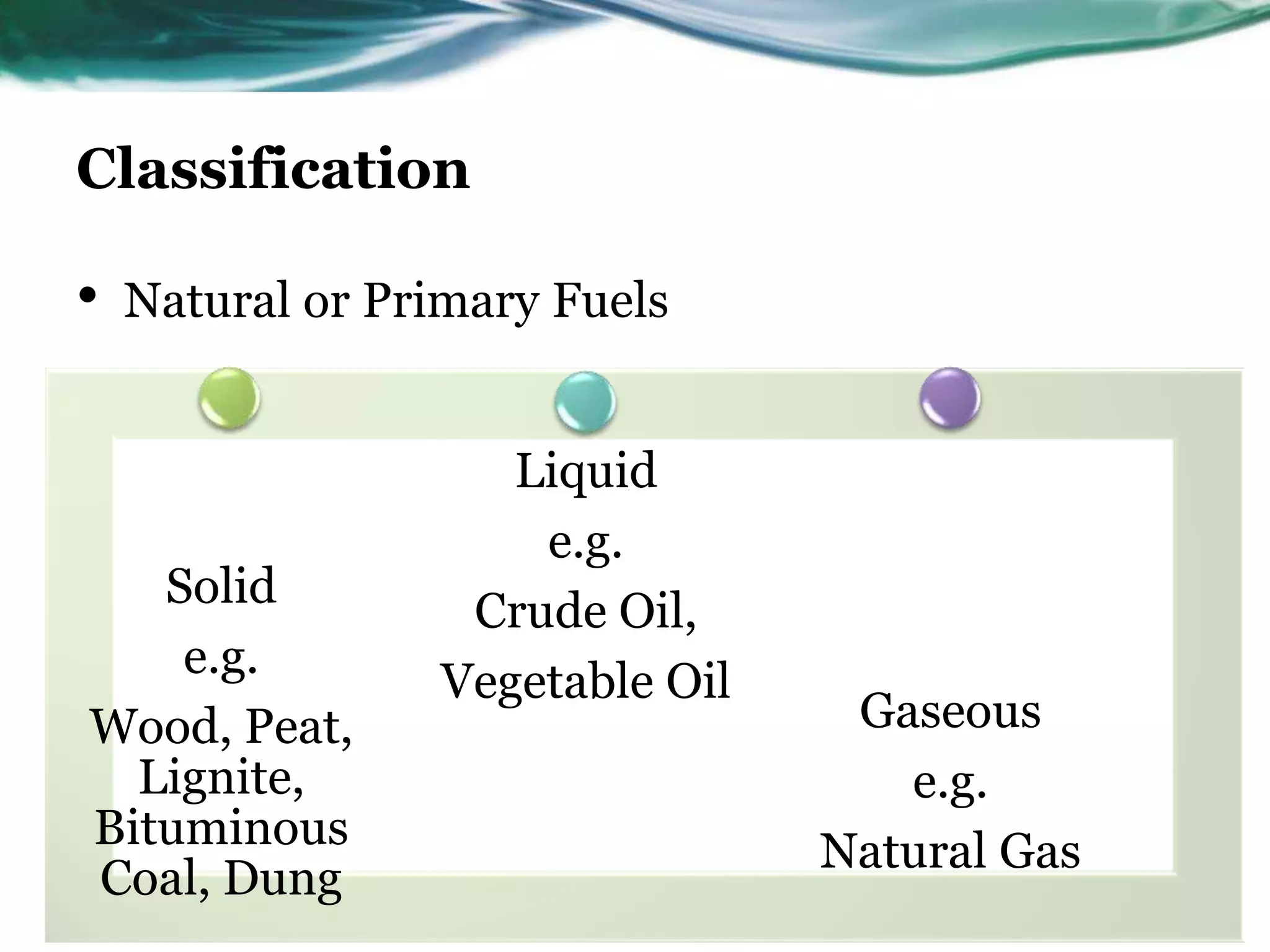 Unit 4 introduction to fuels and combustion | PPTX