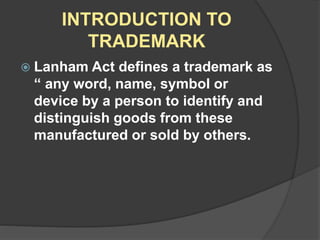 INTELLECTUAL PROPERTY RIGHTS ( TRADEMARK LAW) | PPTX