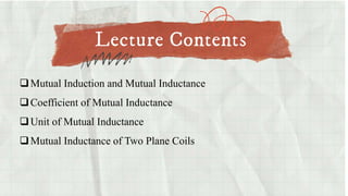 Mutual Induction and Mutual Inductance: Coefficient, Unit and Two Plane ...