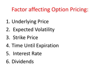 Unit 4 option pricing | PPTX