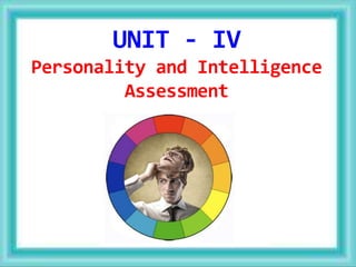 Unit - 4 Personality.ppt