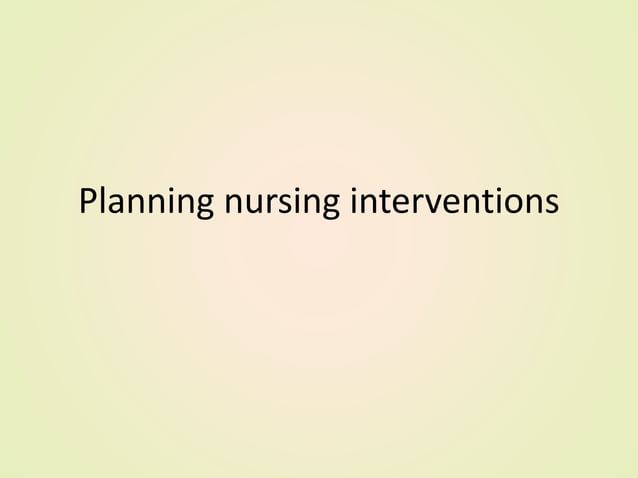 FHP Lec.. The Planning the Nursing care..pptx