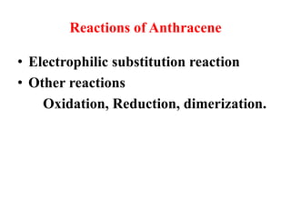 Reaction of anthracene | PPTX