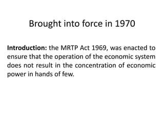 Unit 4th The MRTP Act | PPT