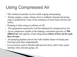 Unit - 4 Well Completion, Development and Maintenance.pptx
