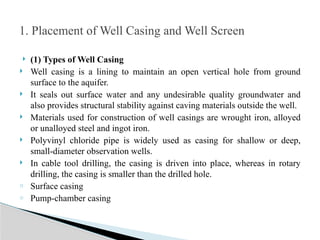 Unit - 4 Well Completion, Development and Maintenance.pptx