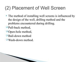 Unit - 4 Well Completion, Development and Maintenance.pptx