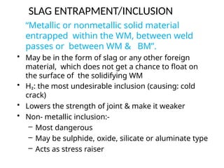 DEFINITION OF WELDING, WELDING DEFECTS,ARC STRIKE, | PPTX