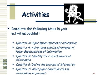 Unit 5 - Sources of Information | PPT