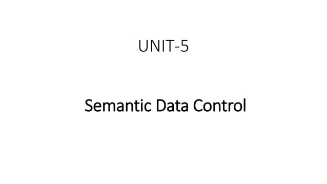 Distributed Dbms Unit 5 Semantic Data Control Pptx Databases Computer Software And