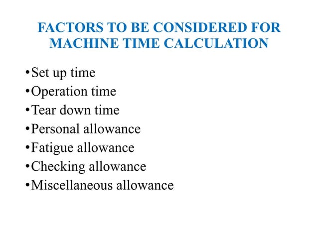 MACHINING TIME CALCULATION | PPTX