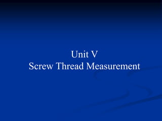 Screw thread measurement | PPT