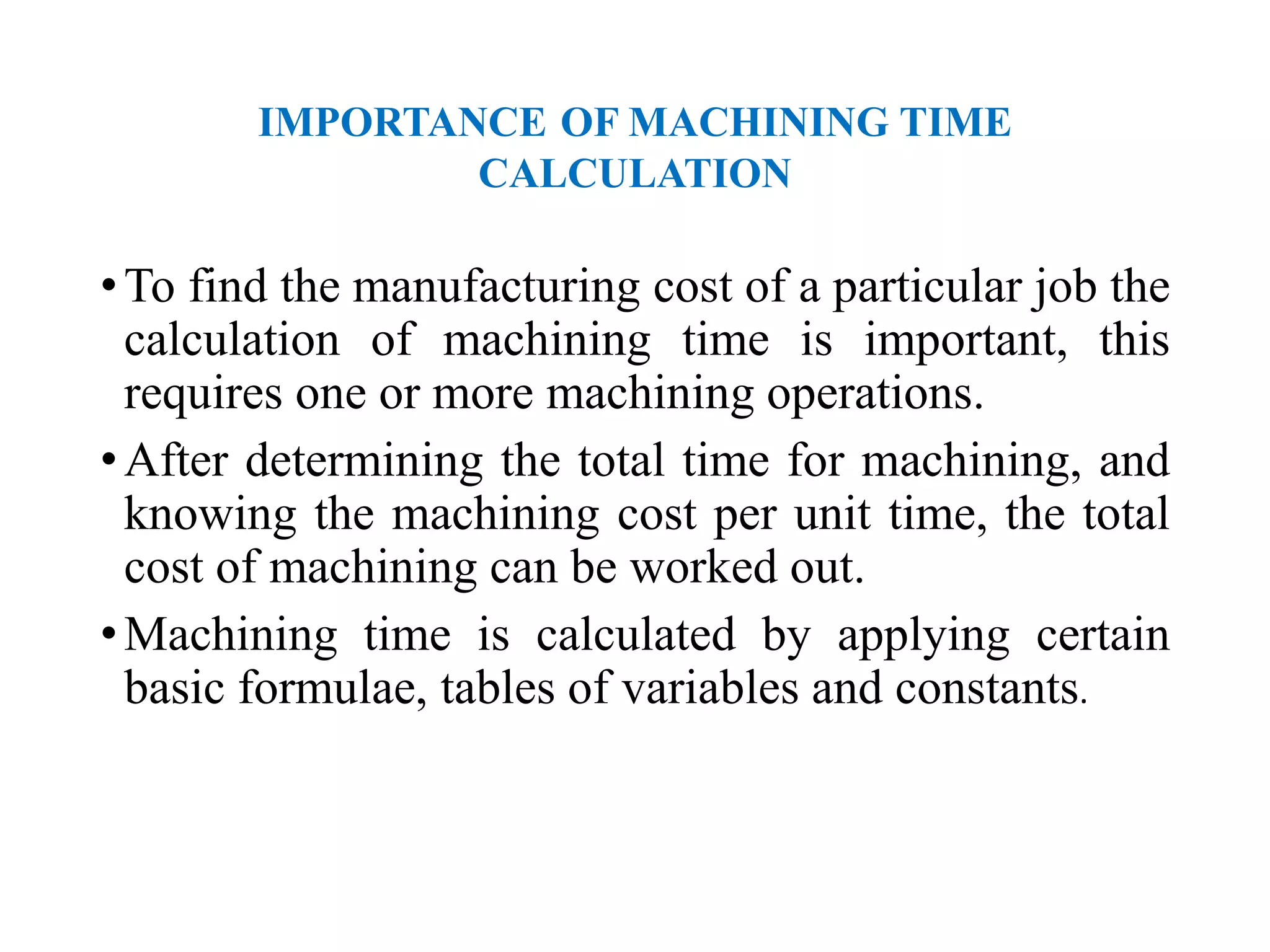 MACHINING TIME CALCULATION | PPTX