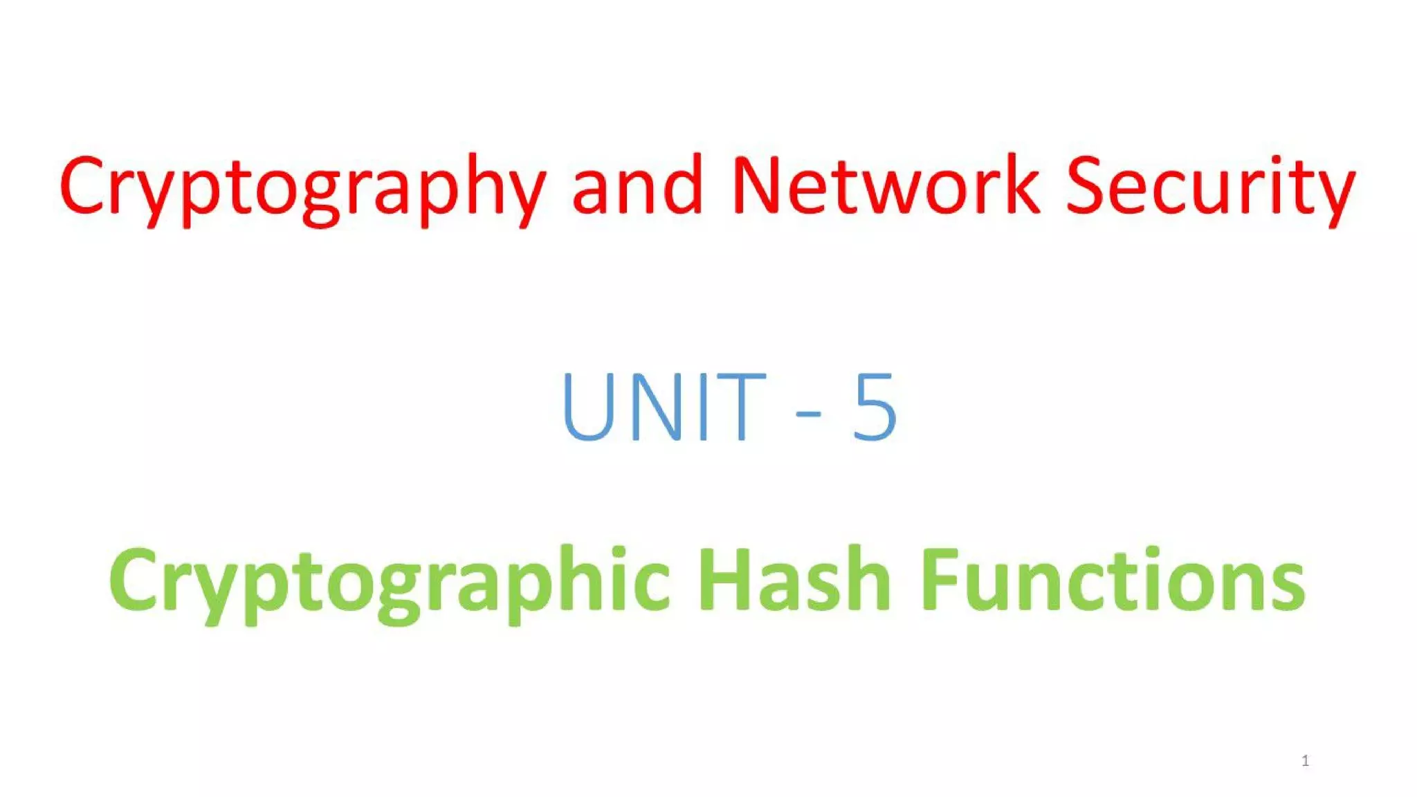 CNS - Unit - 5 - Cryptographic Hash Functions | PDF | Computing | Technology & Computing