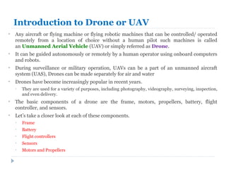 Understanding the Key Components and Parts of a Drone System.ppt