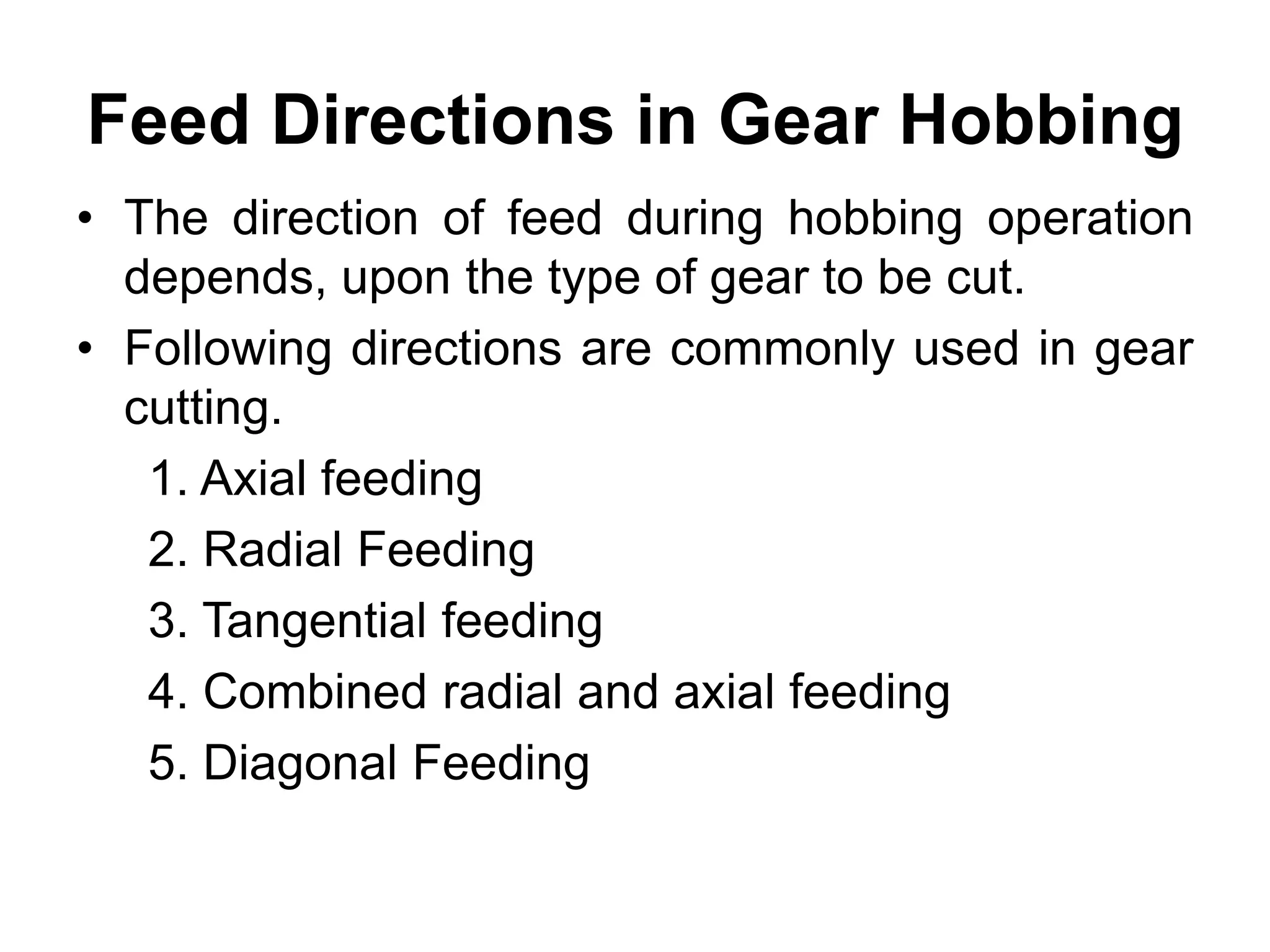 Unit 5A Gear Manufacturing Methods | PPTX
