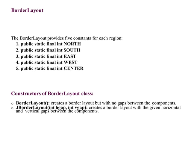 Awt, Swing, Layout managers | PPTX | Programming Languages | Computing
