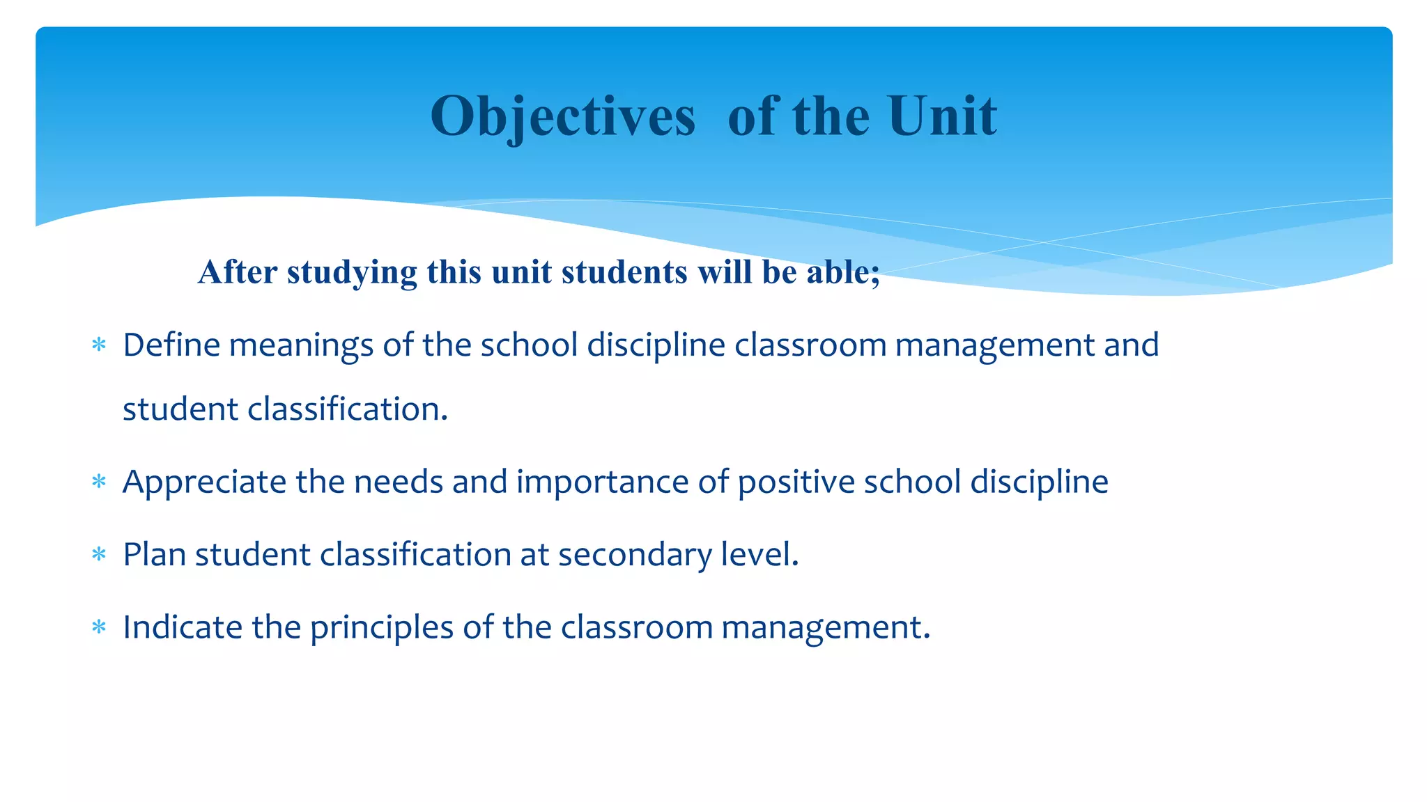 Unit 5 school discipline and classroom management | PPTX