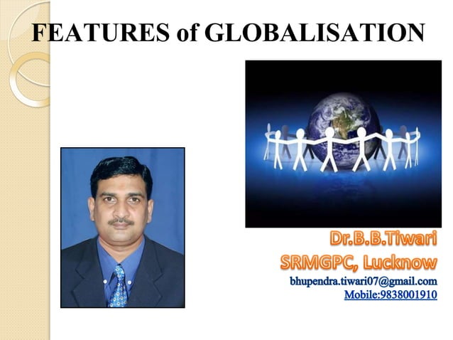 Features of Globalization | PPTX