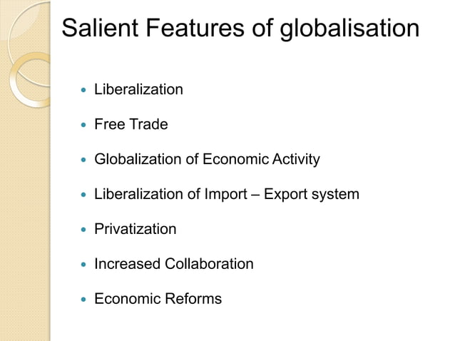 Features of Globalization | PPTX