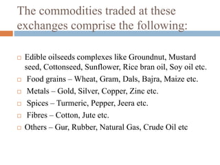 Unit 5 trading in commodity market | PPT