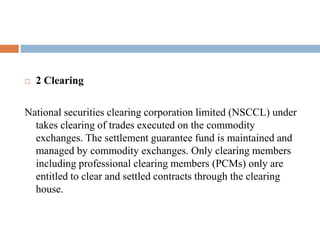 Unit 5 trading in commodity market | PPT