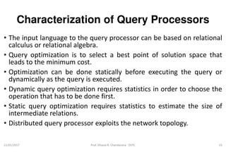 Distributed DBMS - Unit 6 - Query Processing | PPT