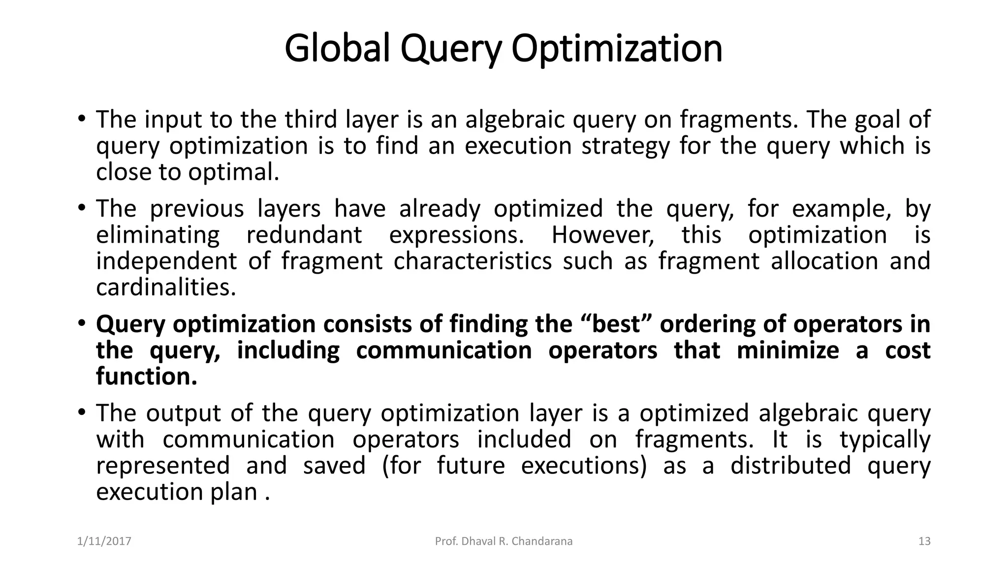 Distributed Dbms Unit 6 Query Processing Pptx Databases