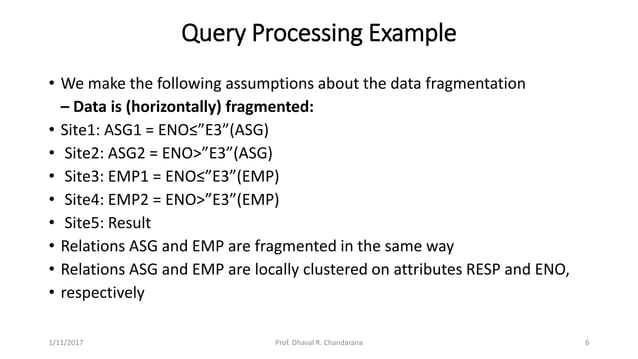 Distributed DBMS - Unit 6 - Query Processing
