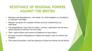 EARLY REVOLTS AGAINST BRITISH RULE IN TAMIL NADU | PPTX