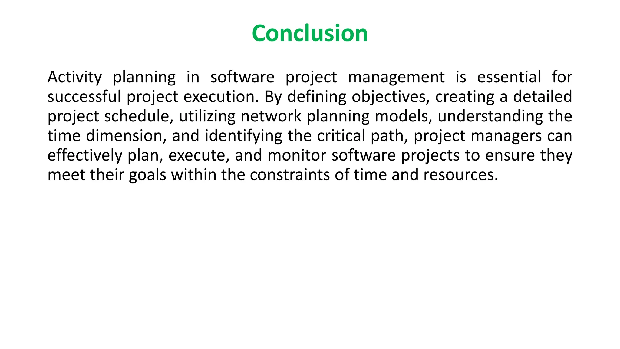 Activity Planning: Objectives, Project Schedule, Network Planning Model. Time Dimension ...