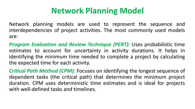 Activity Planning: Objectives, Project Schedule, Network Planning Model. Time Dimension ...