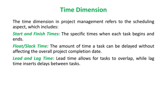 Activity Planning: Objectives, Project Schedule, Network Planning Model. Time Dimension ...