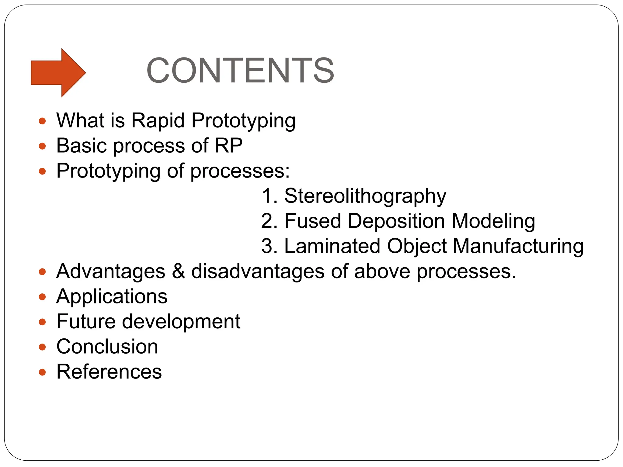 Rapid Prototyping: Basic process of RP Prototyping of processes | PPT