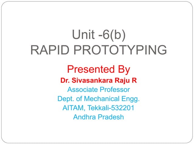 Rapid Prototyping: Basic process of RP Prototyping of processes | PPT