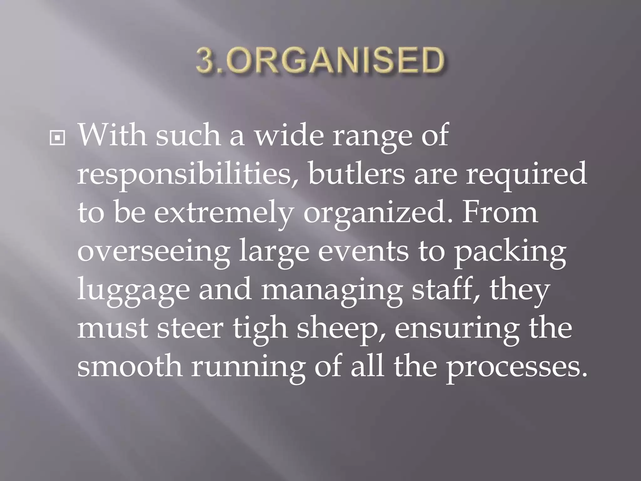 Unit 6, butler service | PPTX